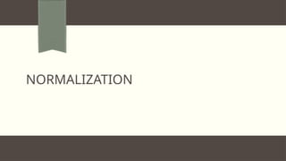 database ds...normalization data base | PPTX