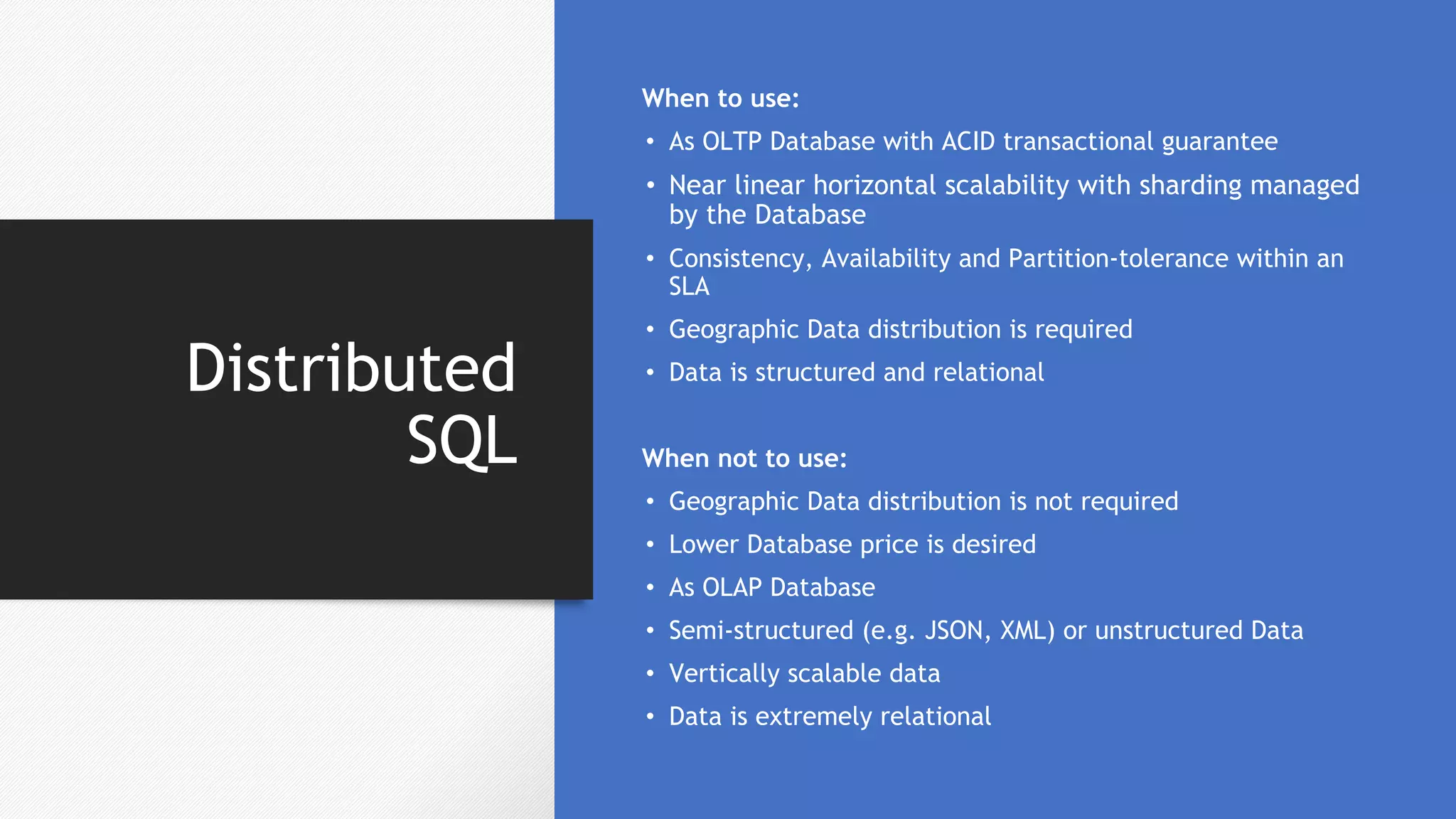 SQL, NoSQL, Distributed SQL: Choose your DataStore carefully | PPT