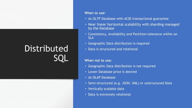 SQL, NoSQL, Distributed SQL: Choose your DataStore carefully | PPT