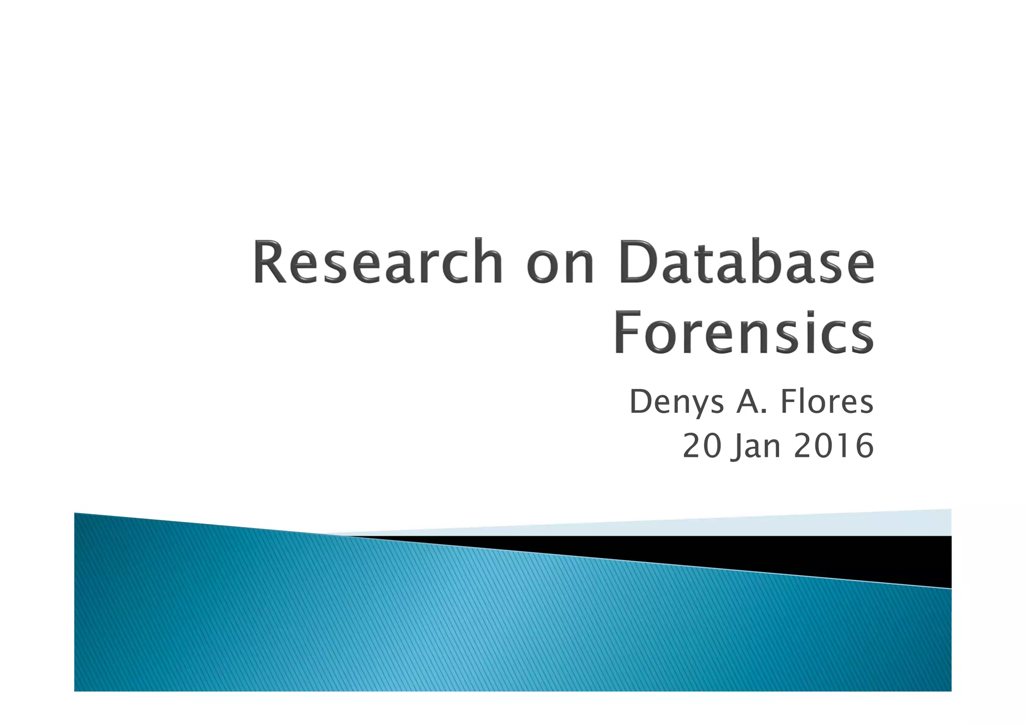 Database forensics | PPT