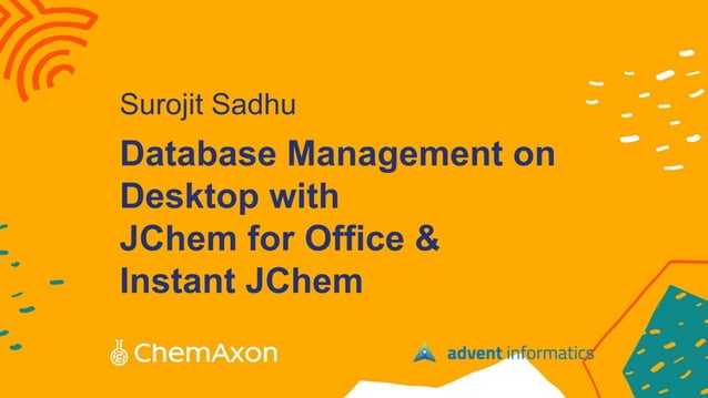 Cheminfo Stories APAC 2020 - Database management on desktop with JChem ...
