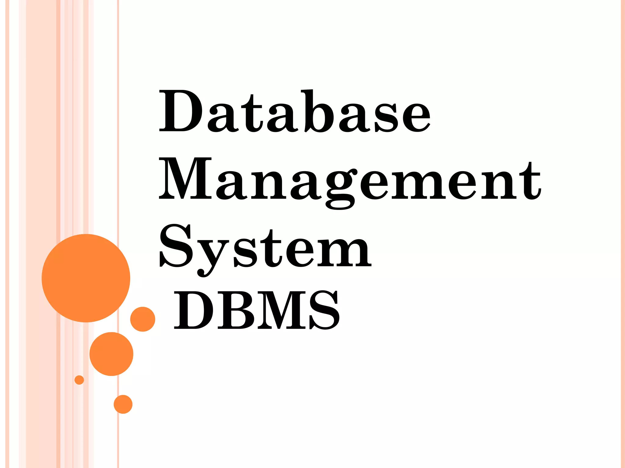 Database Management System Ppt Databases Computer Software And Applications