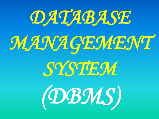 Database management system | PPTX