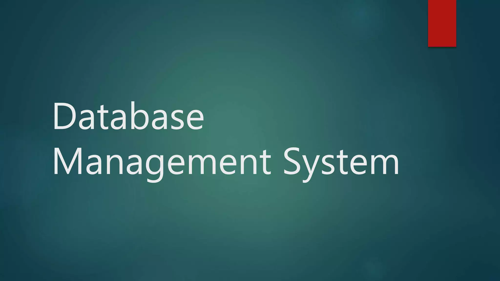 Database management system | PPTX