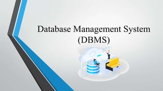 Database Management System (DBMS) | PPTX