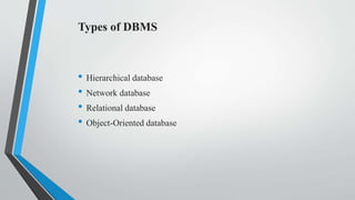Database Management System (DBMS) | PPTX | Databases | Computer Software and Applications