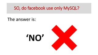 Database management system of facebook | PPTX