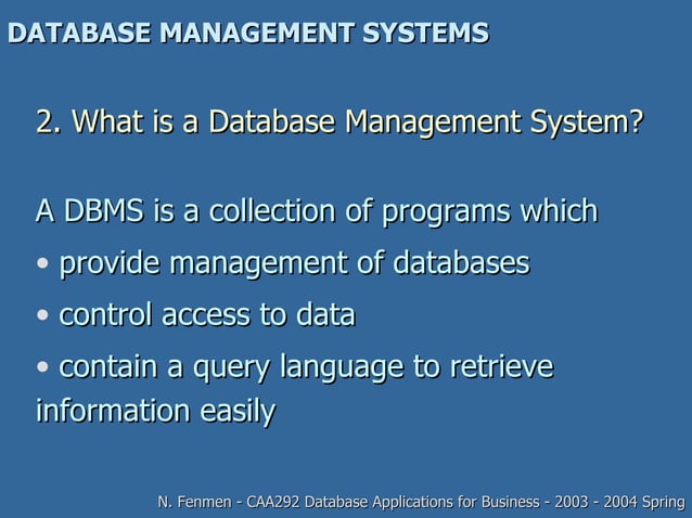 Database Management System Presentation Ppt Databases Computer Software And Applications