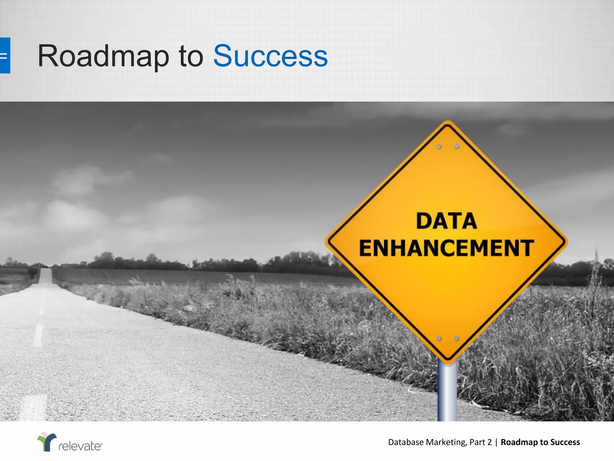 Database Marketing Part Two Data Enhancement Analytics And Attribution Ppt