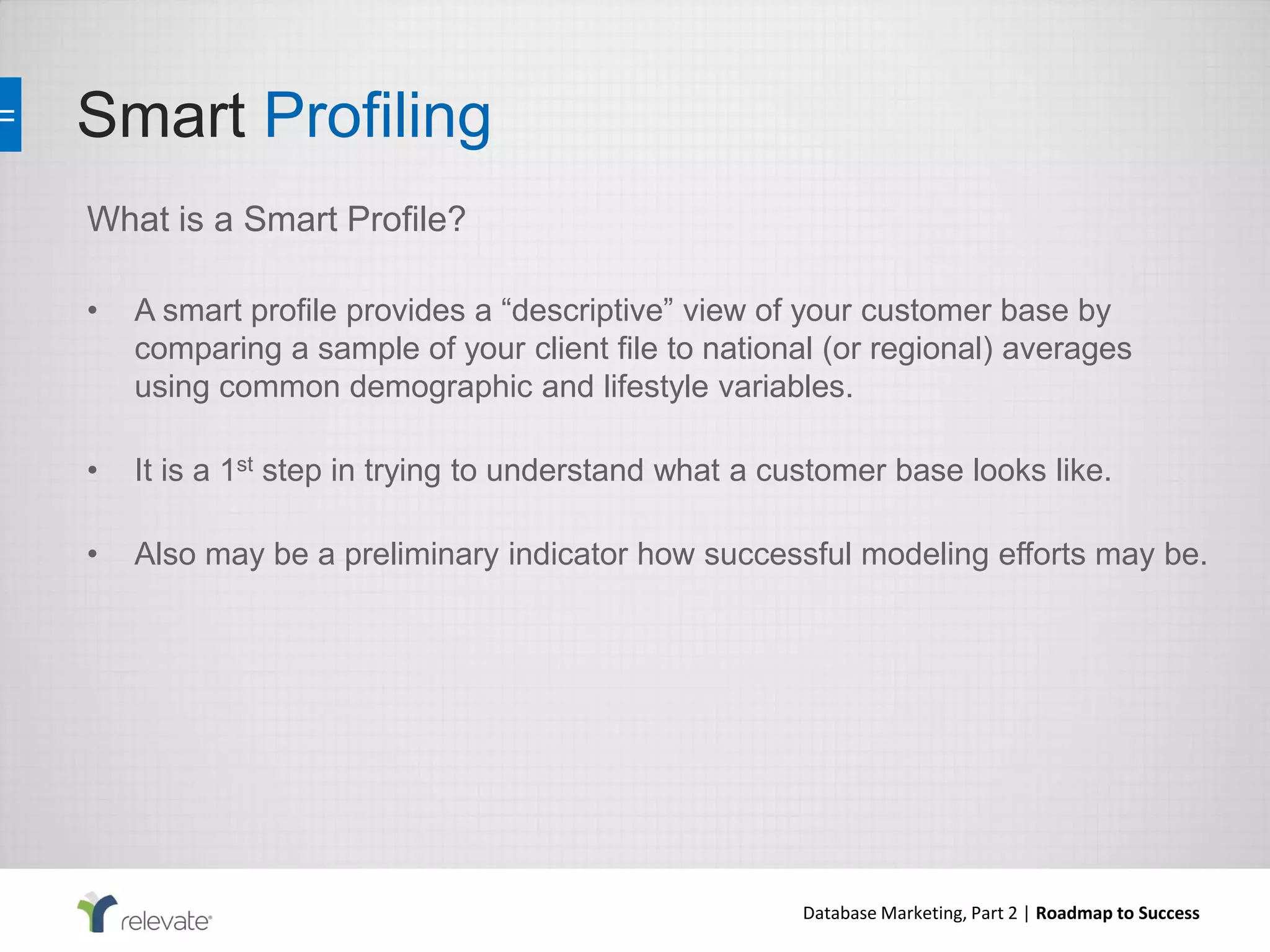 Database Marketing Part Two Data Enhancement Analytics And Attribution Ppt