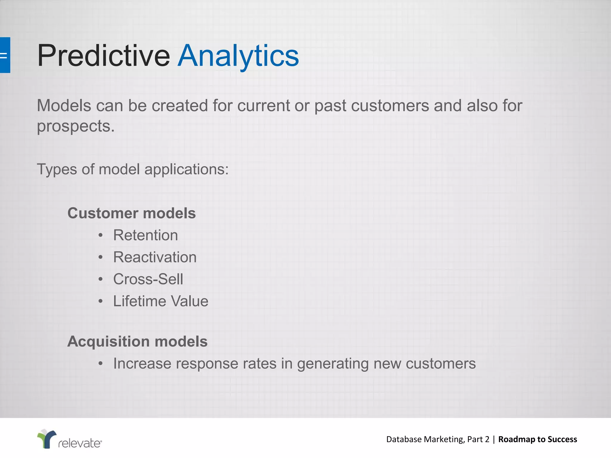 Database Marketing Part Two Data Enhancement Analytics And Attribution Ppt