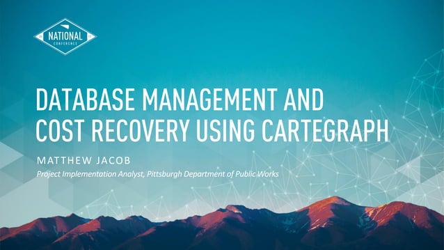 Database Management and Cost Recovery Using Cartegraph | PPT