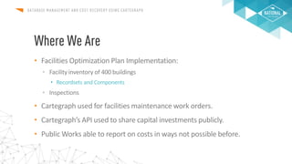 Database Management and Cost Recovery Using Cartegraph | PPT