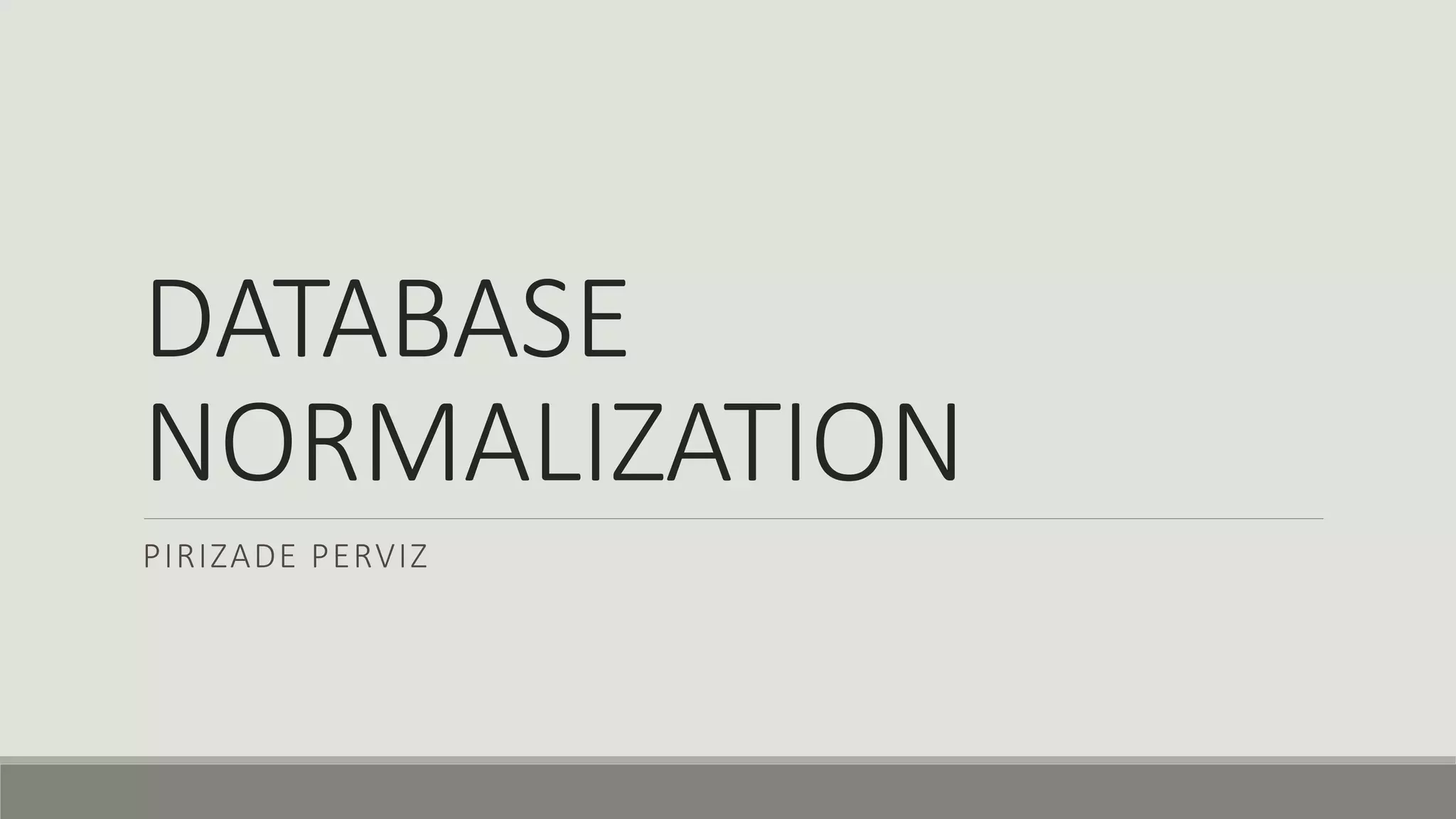Database normalization | PPT