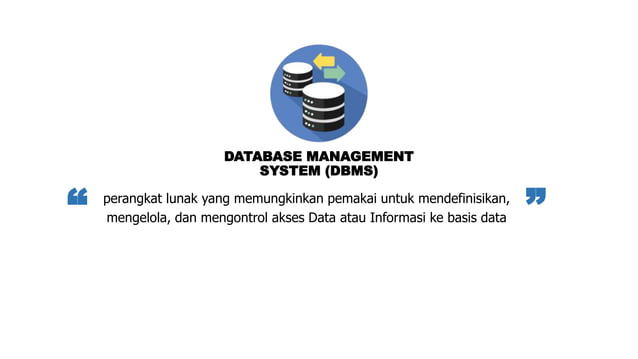Mengenal Konsep Dasar Dari Database dan Implementasinya | PPTX