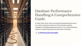 Database Performance Handling : A comprehensive guide | PPT