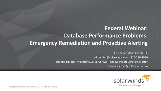 Database Performance Problems: Emergency Remediation and Proactive Alerting | PPT