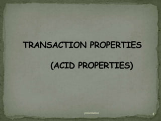 Transaction Properties in database | ACID Properties | PPTX