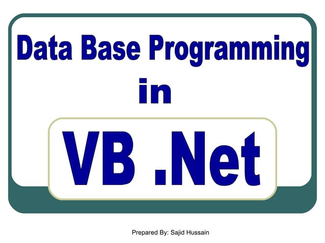 Database programming in vb net | PPT