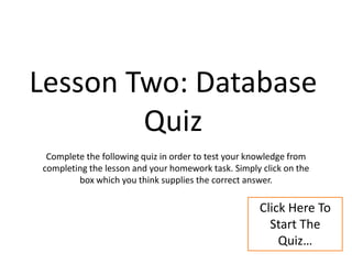 Database quiz | PPTX | Databases | Computer Software and Applications