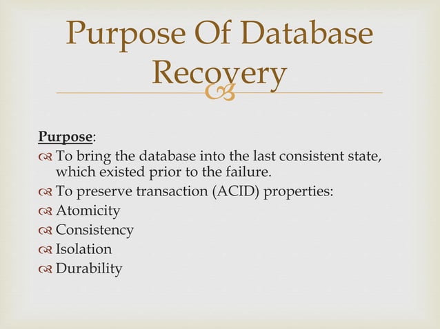 Database recovery | PPTX | Databases | Computer Software and Applications