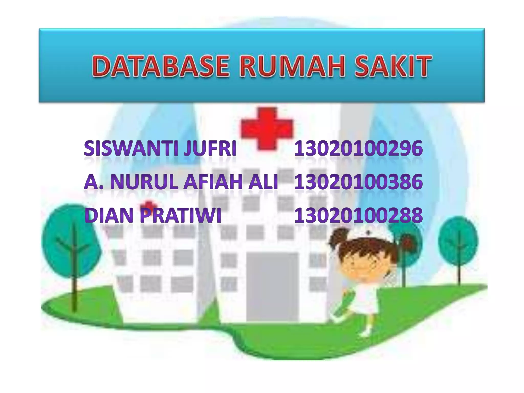 Database rumah sakit | PPTX