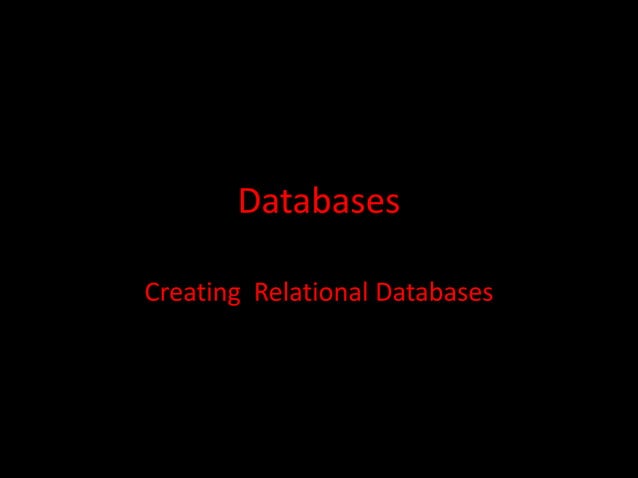 Basic Relational Databases | PPTX