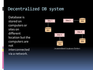 ditributed databases | PPTX | Databases | Computer Software and Applications