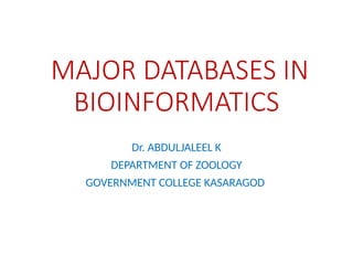 BIOINFORMATICS BIOLOGICAL DATABASES DATA BASES.pptx