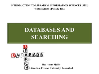 DATABASES AND SEARCHING | PPSX | Databases | Computer Software and Applications