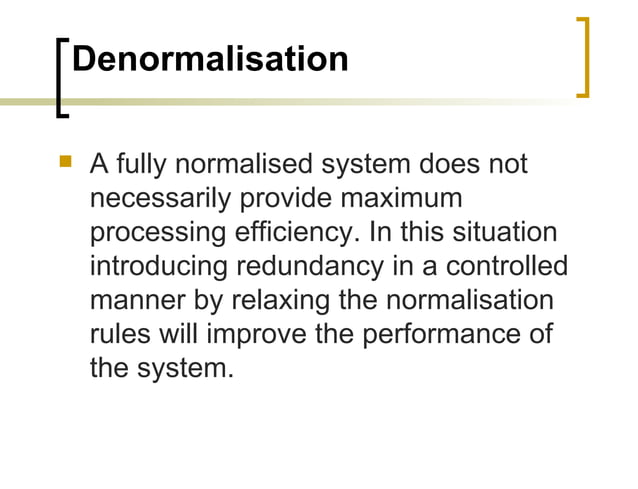 Databases: Denormalisation | PPT