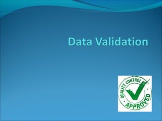 Database Validation | PPT