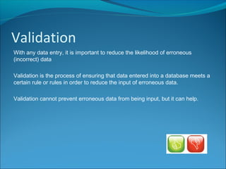 Database Validation | PPT