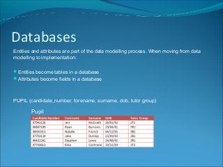 Entities and attributes | PPT | Databases | Computer Software and ...