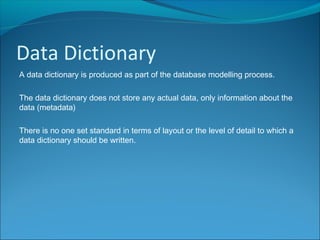 Data Dictionary | PPT | Databases | Computer Software and Applications