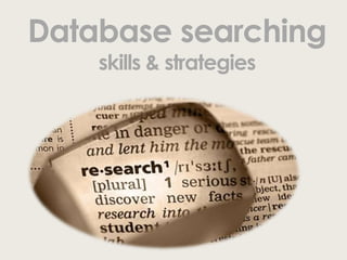Database Searching Skills | PPT