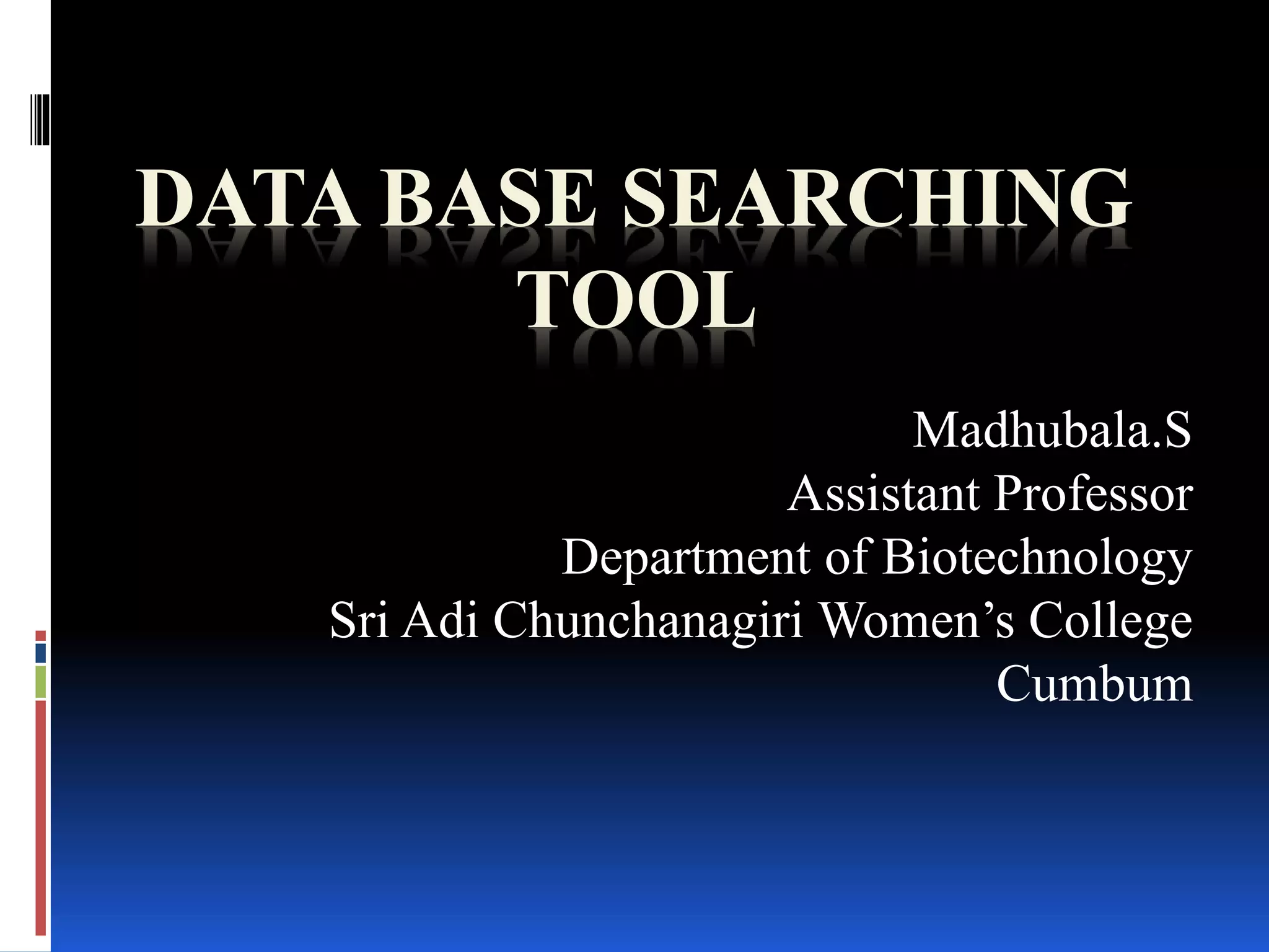 Data base searching tool | PPTX