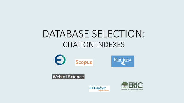 Database selection citation indexes | PPTX