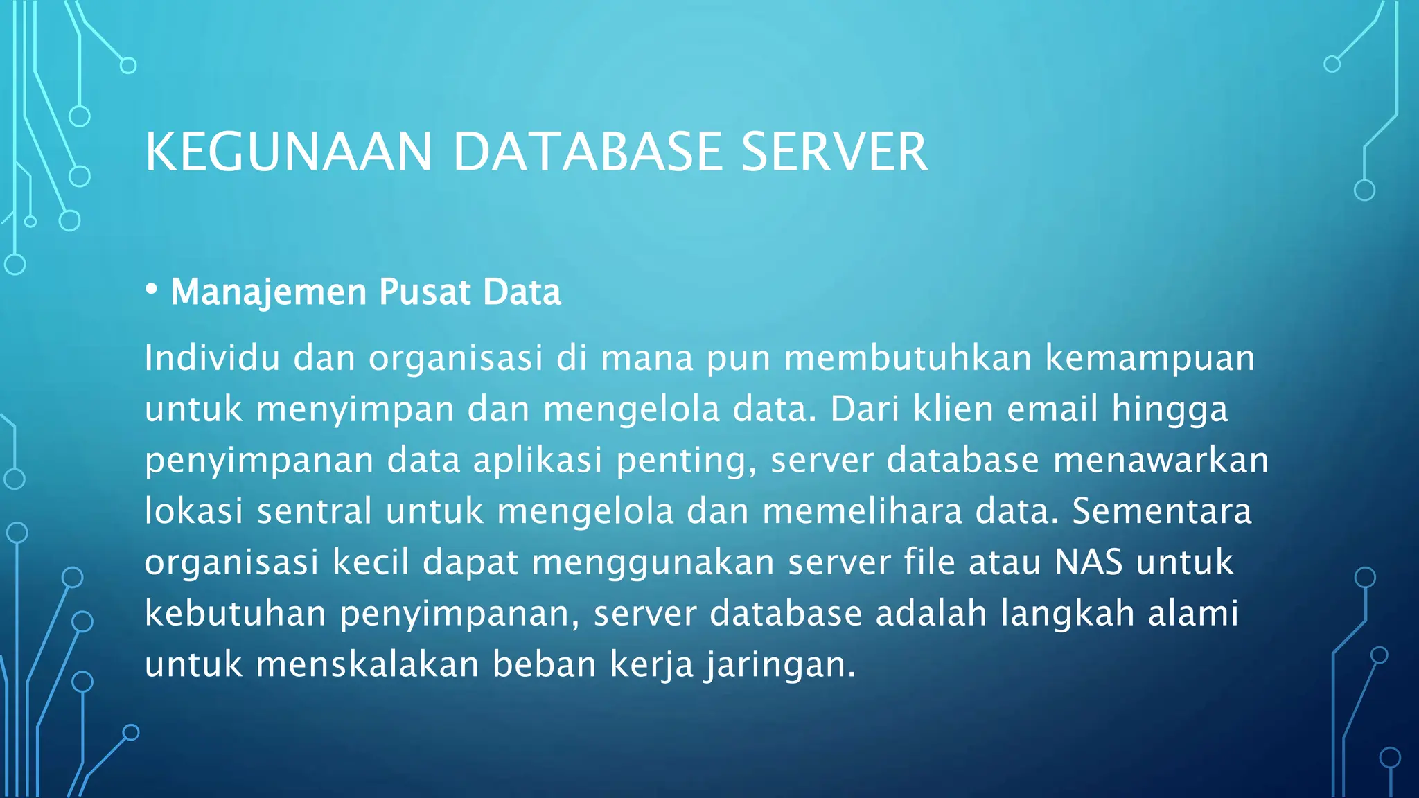 Database server pada Teknologi Komputer Jaringan | PPTX