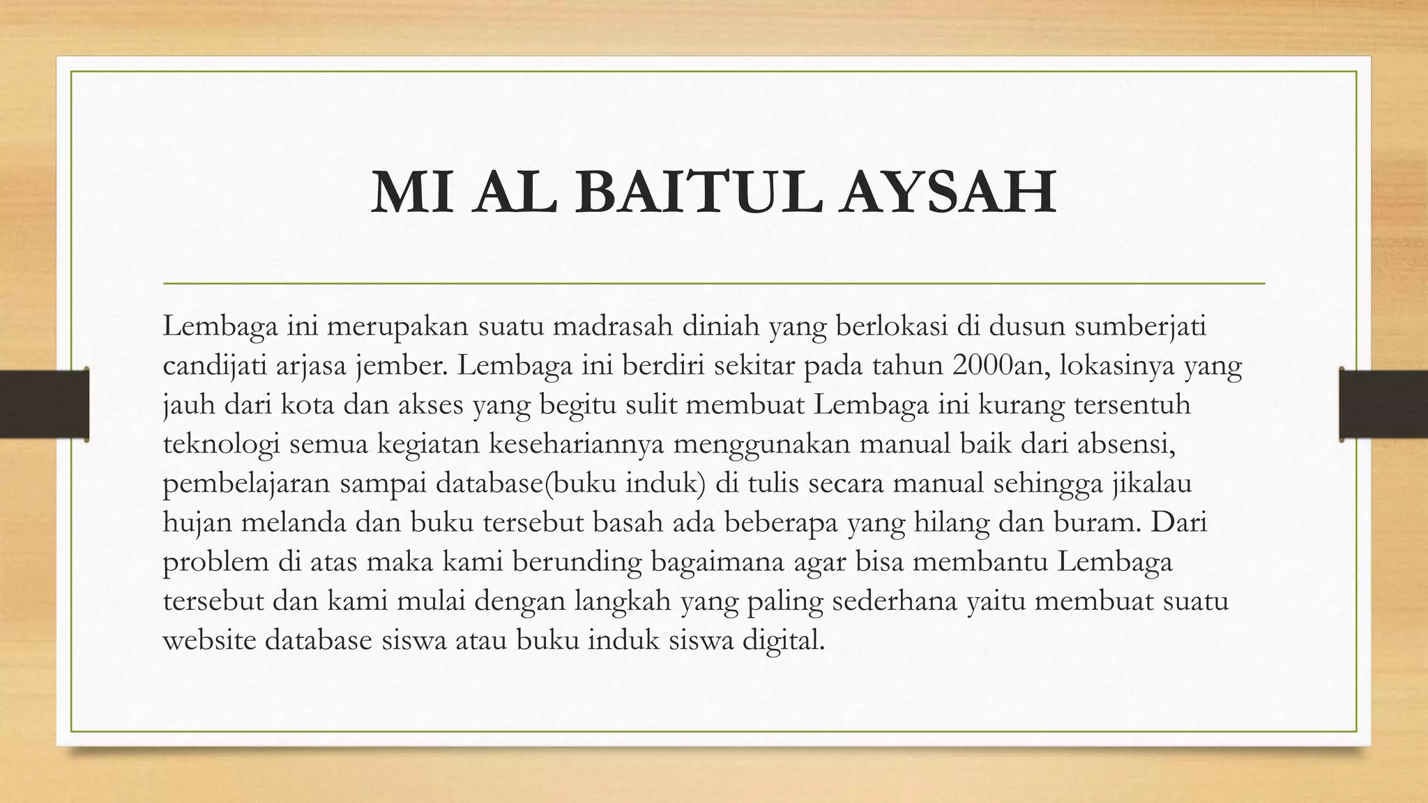 DATABASE SISWA MI AL BAITUL AYSAH BERBASIS WEB.pptx