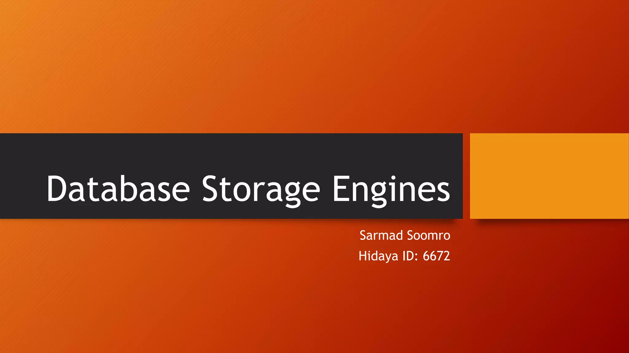 Database Storage Engines Ppt