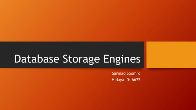 Database storage engines | PPT