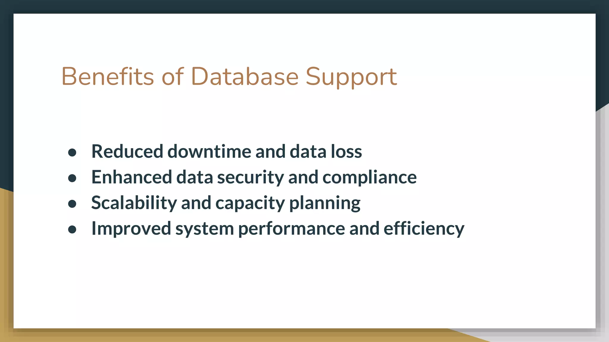 DATA BASE SUPPORT.pptx | Databases | Computer Software and Applications