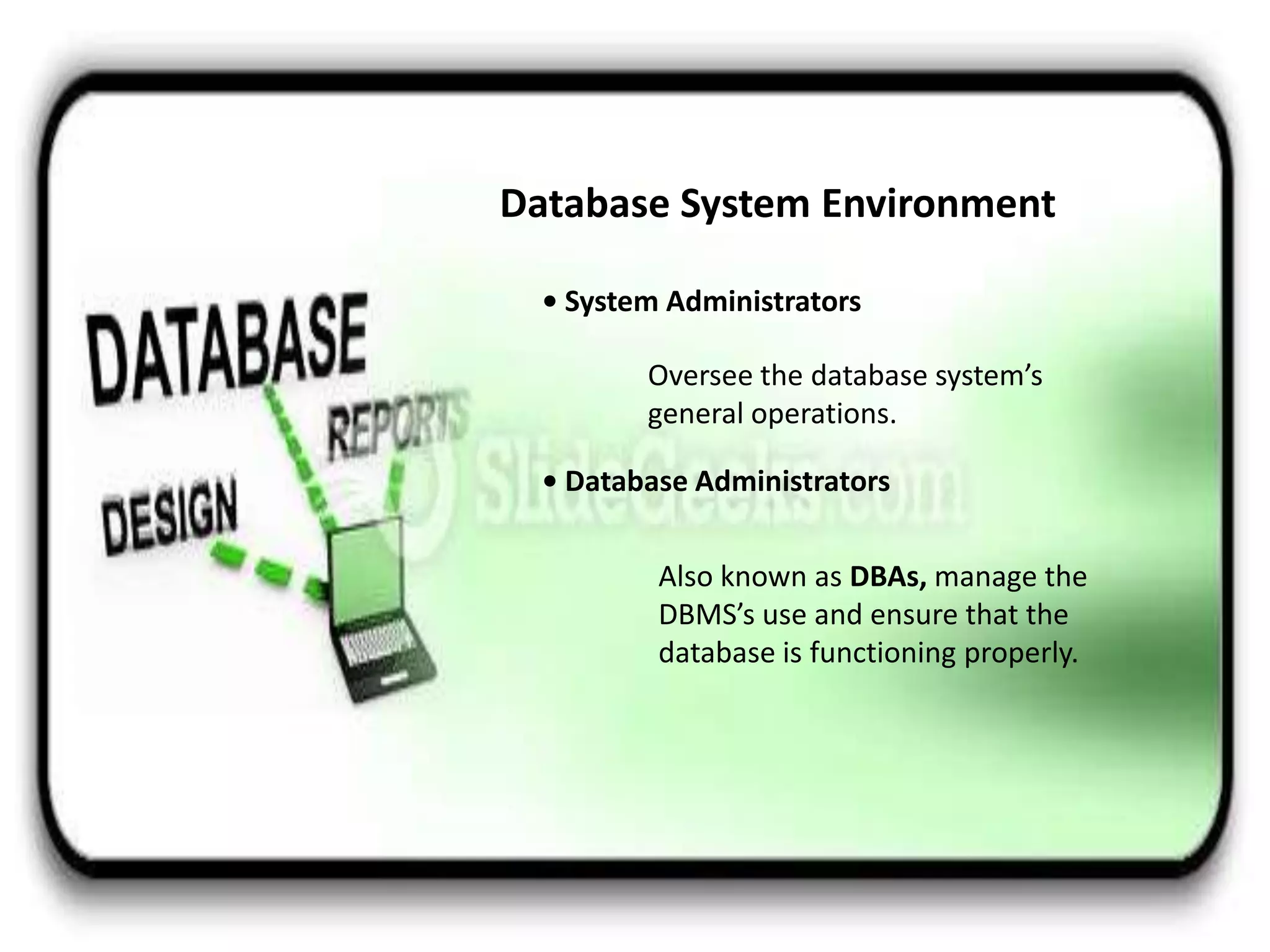 Database system environment ppt. | PPTX