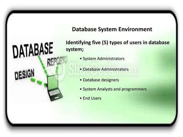 Database system environment ppt. | PPT