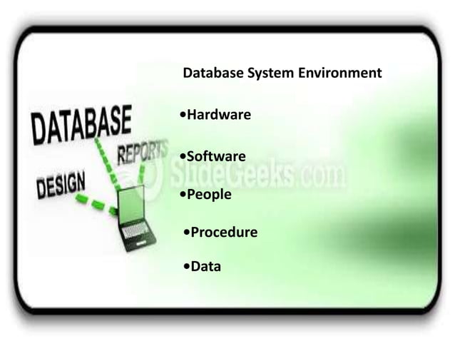 Database system environment ppt. | PPTX