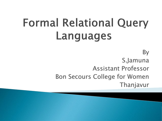 Database systems-Formal relational query languages | PPT