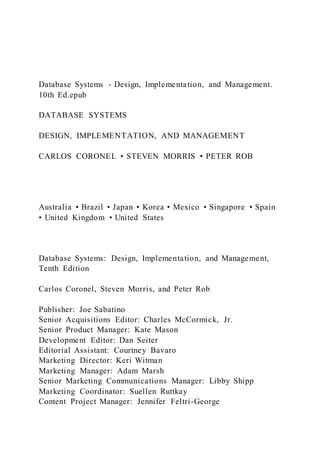 Database Systems - Design, Implementation, and Management. 10t | DOCX