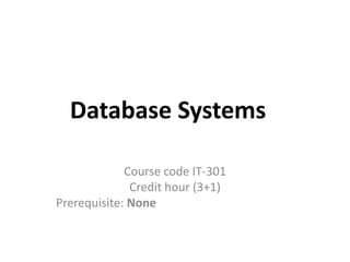 Database Systems Lec 1.pptx | Databases | Computer Software and Applications
