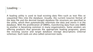 Database system utilities by dinesh | PPT